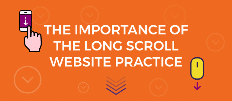 Benefits of Long Scroll Websites | We Make Them | Web Theoria™